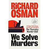 Amazon.com: We Solve Murders: A Novel: 9780593653227: Osman, Richard: Books