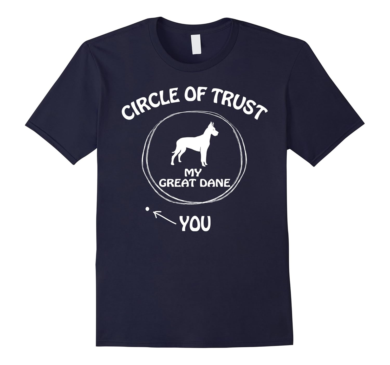 Circle of Trust My Great Dane Funny T-shirts for Dog lovers-4LVS ...