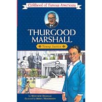 Thurgood Marshall (Childhood of Famous Americans): Dunham, Montrew ...