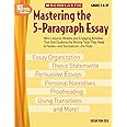 Amazon.com: Mastering the 5-Paragraph Essay: Mini-Lessons, Models, and ...