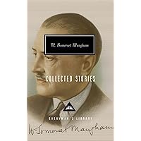 Collected Stories (Everyman's Library): Maugham, W. Somerset ...