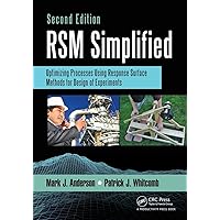 Amazon.com: RSM Simplified: Optimizing Processes Using Response Surface Methods for Design of ...