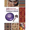 Tongue Drum 30 Simple Songs - All Over the World: Black & White version ...
