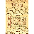 Handbook of Maintenance Management (Volume 1): Levitt, Joel ...