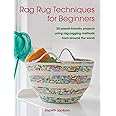 Amazon.com: Rag Rug Techniques for Beginners: 30 planet-friendly ...