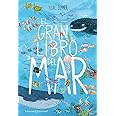 Amazon.com: El gran libro del mar (Spanish Edition): 9788426144928 ...