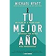 Amazon.com: Tu mejor año: Un plan de 5 pasos para alcanzar tus metas ...