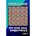 STEREOGRAMS FOR KIDS & BEGINNERS 2: P, JMar: 9798352403914: Amazon.com ...