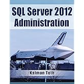 Professional Microsoft SQL Server 2012 Administration: Jorgensen, Adam ...