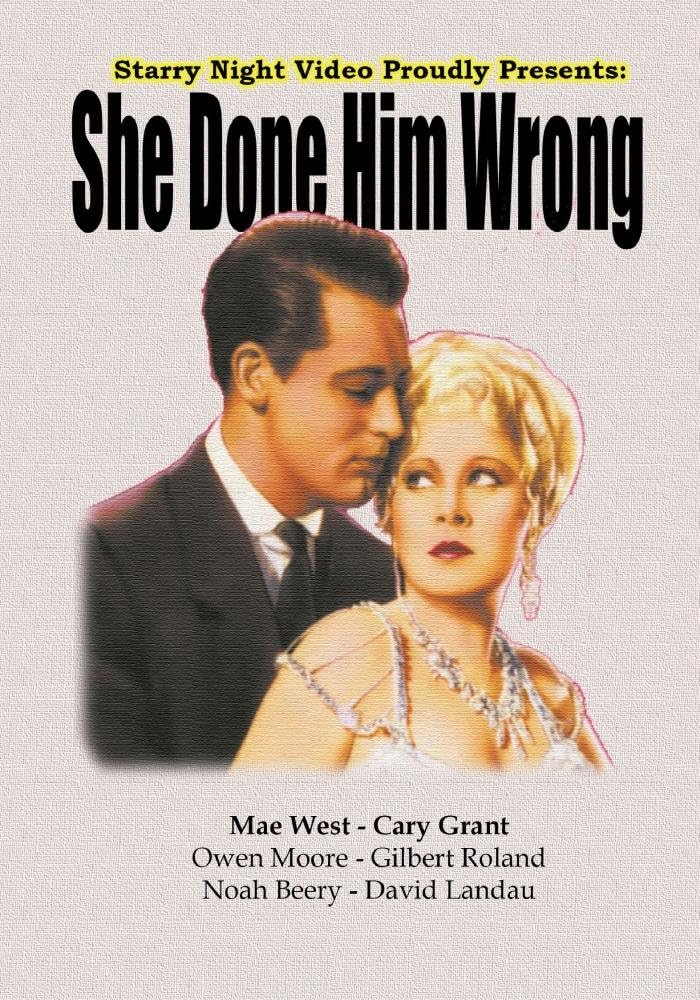 She Done Him Wrong: Amazon.co.uk: Mae West, Cary Grant, Owen Moore ...