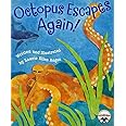 Octopus Escapes Again!: A Marine Biology Book for Kids Perfect for the ...