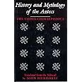 Amazon.com: History and Mythology of the Aztecs: The Codex Chimalpopoca ...