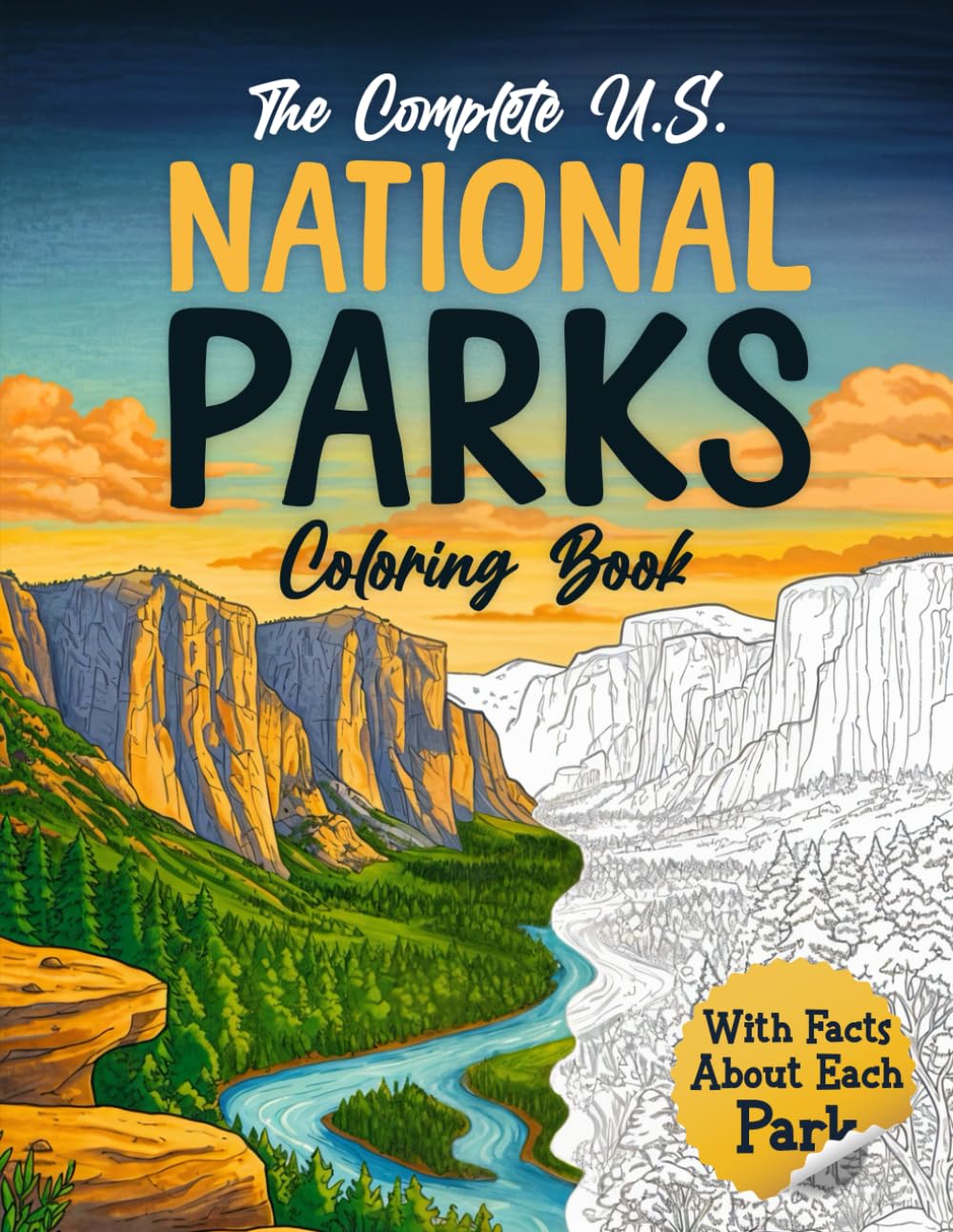 The Complete U.S. National Parks Coloring Book: Explore & Color All 63 ...