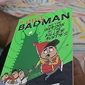 Little Badman and the Invasion of the Killer Aunties: Amazon.co.uk ...
