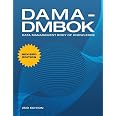 Amazon.com: DAMA-DMBOK: Data Management Body of Knowledge: 2nd Edition ...