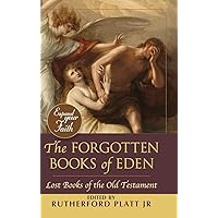 The Forgotten Books of Eden Lost Books of the Old Testament: Rutherford ...