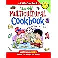 The Kids' Multicultural Cookbook (Kids Can!): Deanna F. Cook, Michael P ...
