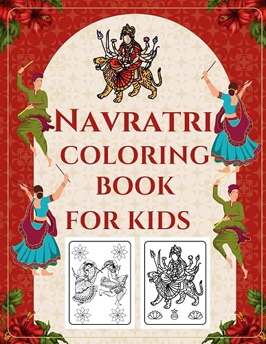 Navratri Coloring Book for Kids: Lets Celebrate Navratri with Dandiya ...