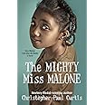 The Mighty Miss Malone: Curtis, Christopher Paul: 9780385734912: Amazon ...