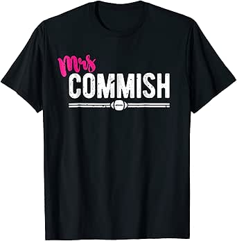 Amazon.com: Mrs. Commish - Funny Female Fantasy Football Wife T Shirt ...