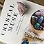 Crystal Muse: Everyday Rituals to Tune In to the Real You: Heather Askinosie, Timmi Jandro ...