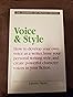 Voice & Style (Elements of Fiction Writing): Payne, Johnny ...