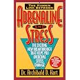 Adrenaline and Stress: The Exciting New Breakthrough That Helps You ...