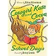 Cowgirl Kate and Cocoa: School Days: Silverman, Erica, Lewin, Betsy ...