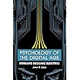 Amazon.com: Psychology of the Digital Age: Humans Become Electric ...
