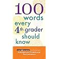 100 Words Every Fourth Grader Should Know: Editors of the American ...