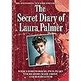 The Secret Diary of Laura Palmer (Twin Peaks): Lynch, Jennifer: 9781451662078: Amazon.com: Books
