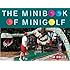 The Miniature Book of Miniature Golf: Mike Vago: 0019628154132: Amazon ...