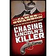 Amazon.com: Chasing Lincoln's Killer: 9780439903547: Swanson, James L ...