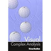 Visual Complex Analysis: 25th Anniversary Edition: Needham, Tristan, Penrose, Roger ...
