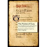 The Forme of Cury: A Roll of Ancient English Cookery Compiled ...