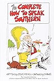 How to Speak Southern: Steve Mitchell: 9780553275193: Amazon.com: Books