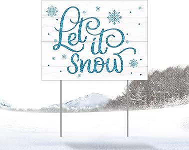 Amazon.com : Let it Snow Yard Sign with Metal Stakes, Indoor & Outdoor ...