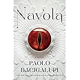 Amazon.com: Navola: A novel: 9780593535059: Bacigalupi, Paolo: Books