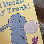 I Broke My Trunk! (Elephant and Piggie) [Paperback] Mo Willems: Mo ...