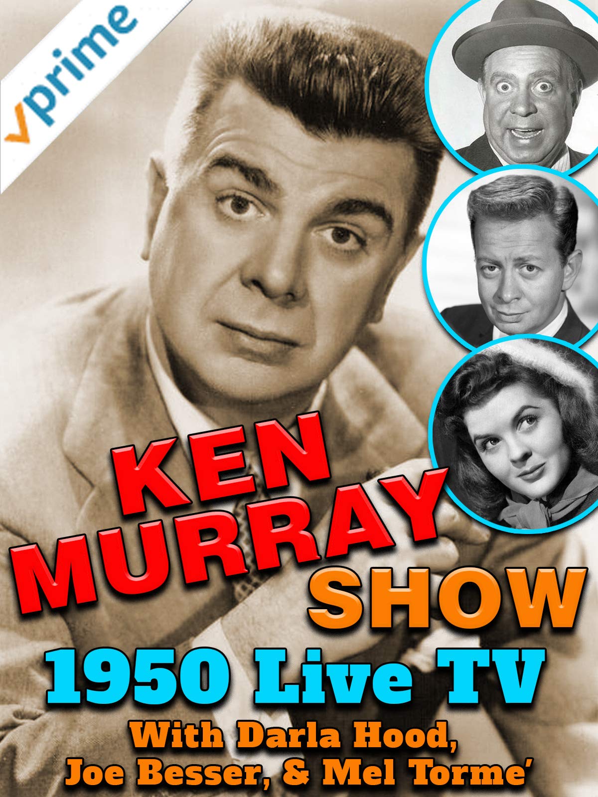 Watch Ken Murray Show - 1950 Live TV, With Darla Hood, Joe Besser ...