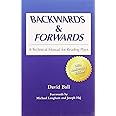Backwards & Forwards: A Technical Manual for Reading Plays: David Ball, Michael Langham ...