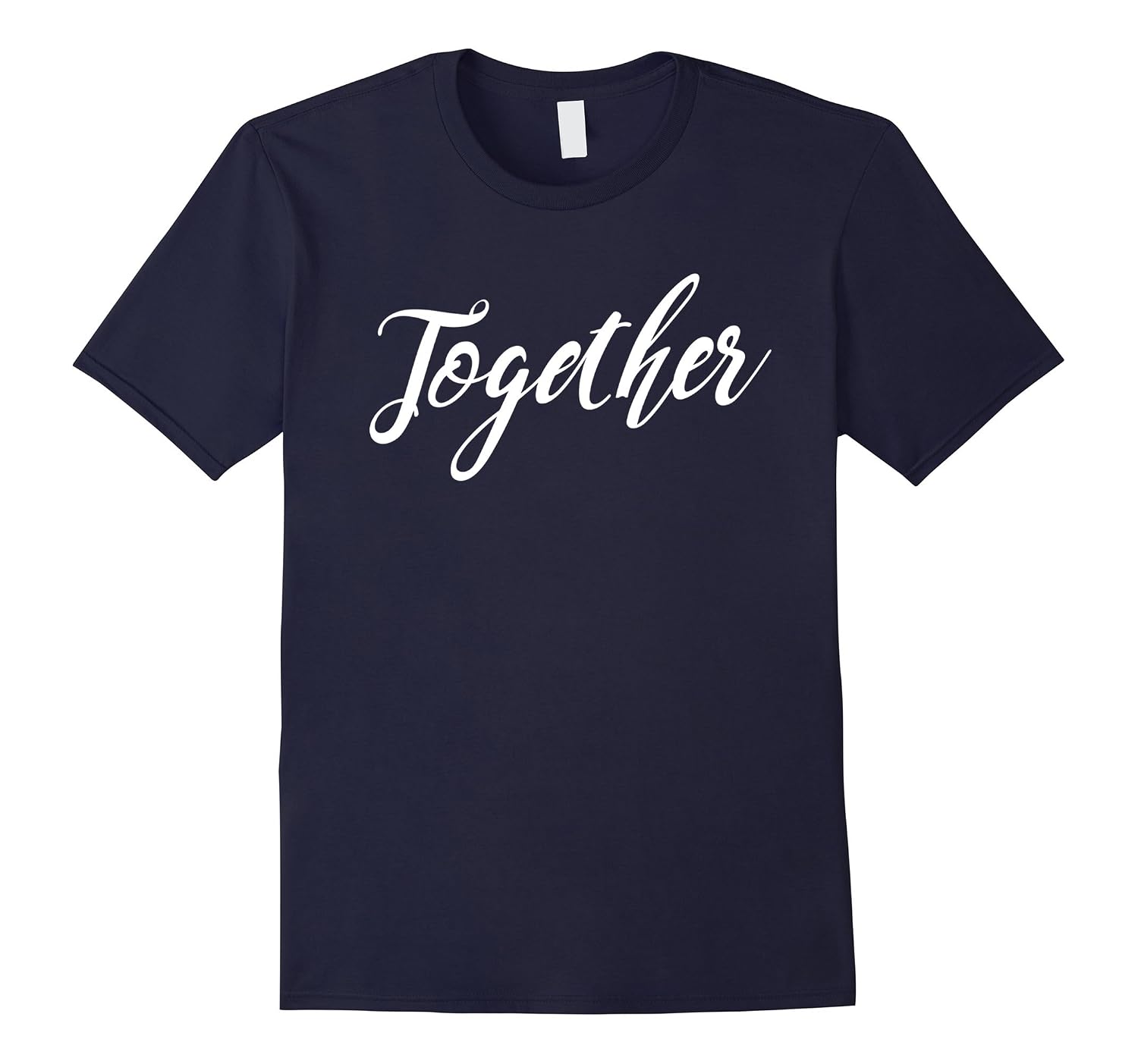 Better Together Shirts: Couple and Family Tee-4LVS – 4loveshirt