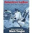 Detective LaRue: Letters from the Investigation: Teague, Mark, Teague ...