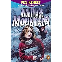 Nightmare Mountain: Kehret, Peg: 9780141306452: Amazon.com: Books