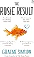 The Rosie Project (The Rosie Project Series): Amazon.co.uk: Graeme ...