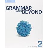 Grammar and Beyond Level 2 Student's Book with Online Practice: with ...