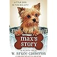 Bailey's Story: A Puppy Tale: Cameron, W. Bruce: 9780765388414: Amazon.com: Books