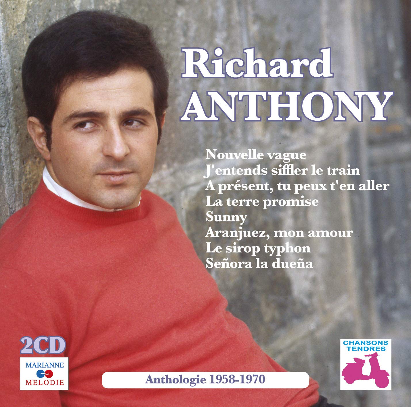 Richard Anthony Anthologie 58-70: Richard Anthony: Amazon.fr: Musique