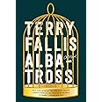 Amazon.com: Albatross: A Novel: 9780771050961: Fallis, Terry: Books