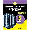 Windows Server 2019 & PowerShell All-in-One For Dummies: Perrott, Sara ...
